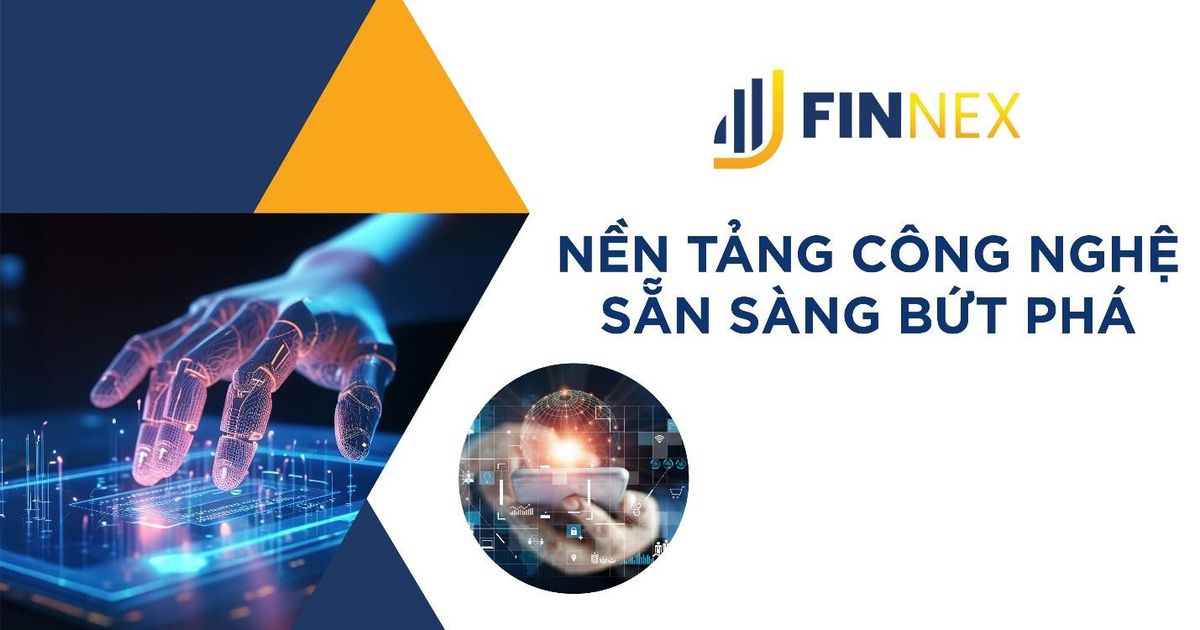 FINNEX – ĐIỂM SÁNG CHO NGÀNH CÔNG NGHỆ TOÀN CẦU